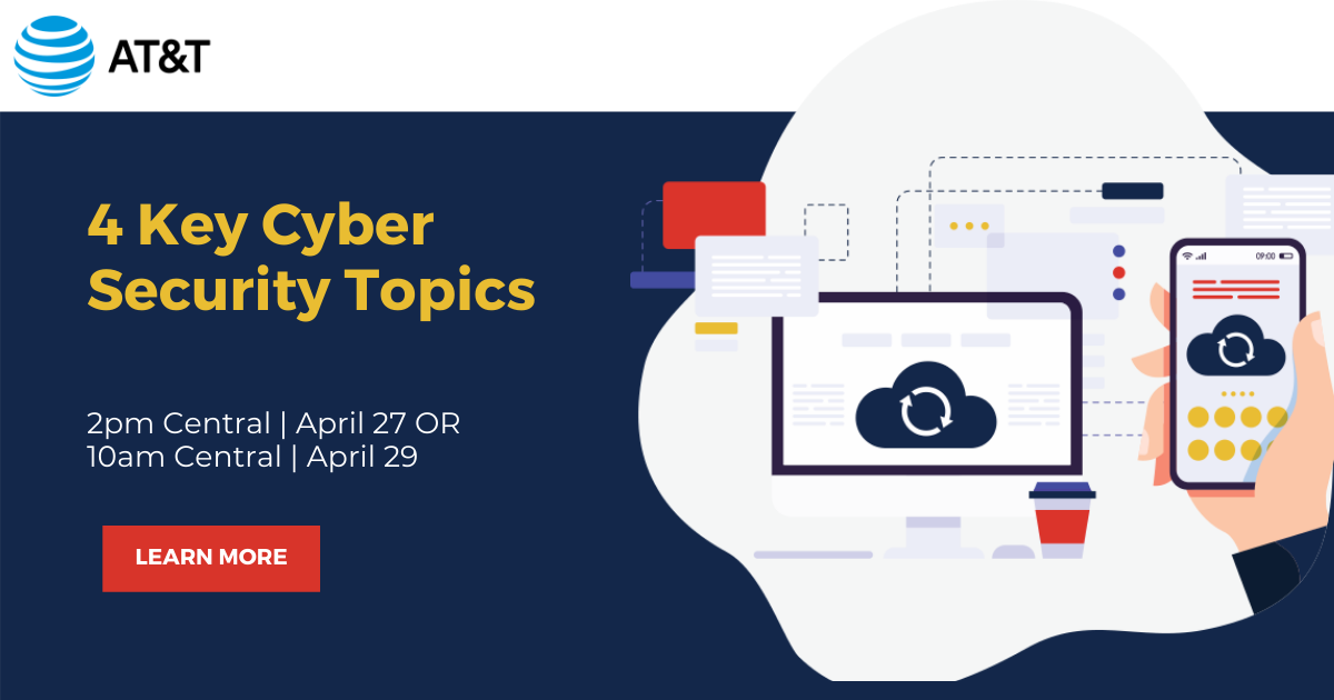 The 4 Key Cyber Security Topics You Must Discuss With Your Customers